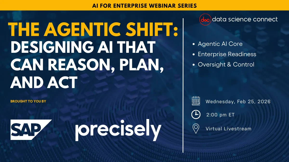 Data & AI Webinars - Live And On-Demand - Data Science Connect